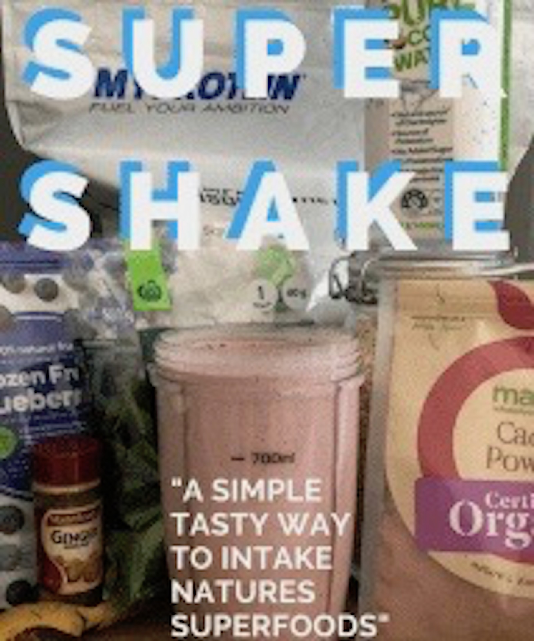 Darren's secret Super Shake! - Revolution Personal Training